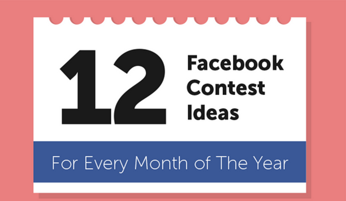 [Infographic] 12 Fantastic Facebook Contest Ideas For Every Month of ...