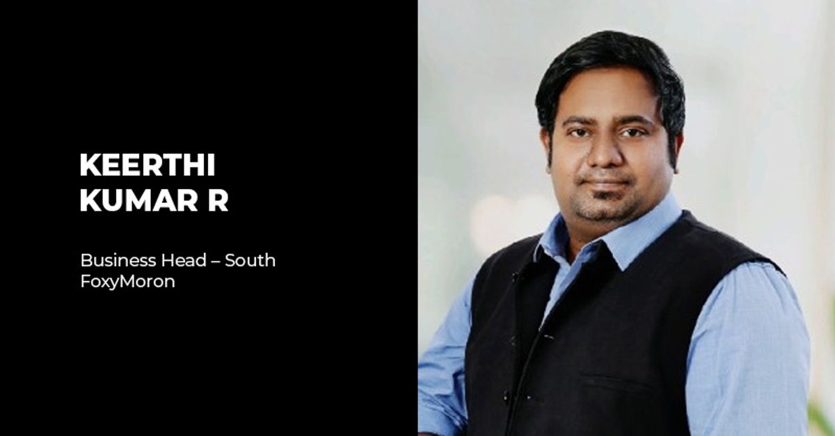 FoxyMoron promotes Keerthi Kumar as Business Head - (South)
