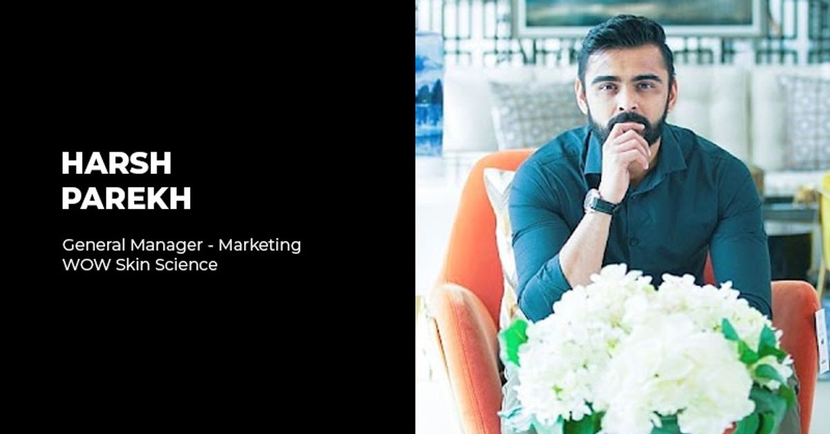 WOW Skin Science appoints Harsh Parekh as General Manager - Marketing