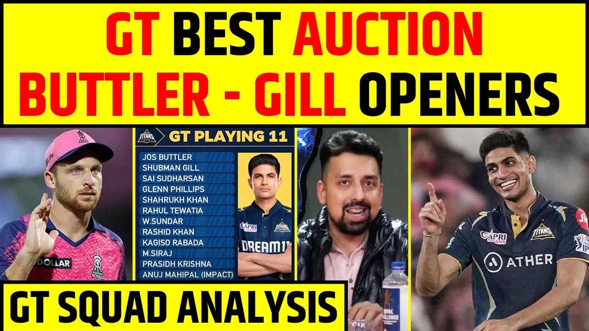 GT FULL SQUAD ANALYSIS AFTER IPL 2025 MEGA AUCTION, GT BEST PLAYING 11 ...