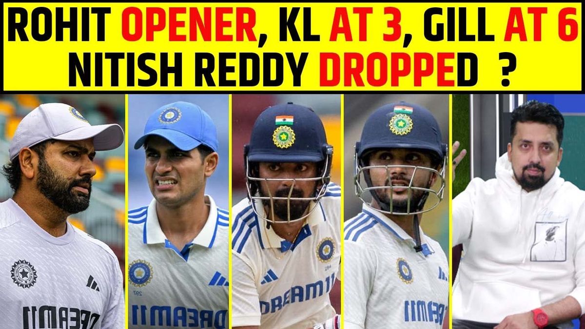 🔴BREAKING: NITISH REDDY DROPPED? ROHIT SHARMA TO OPEN, KL RAHAUL AT 3 ...