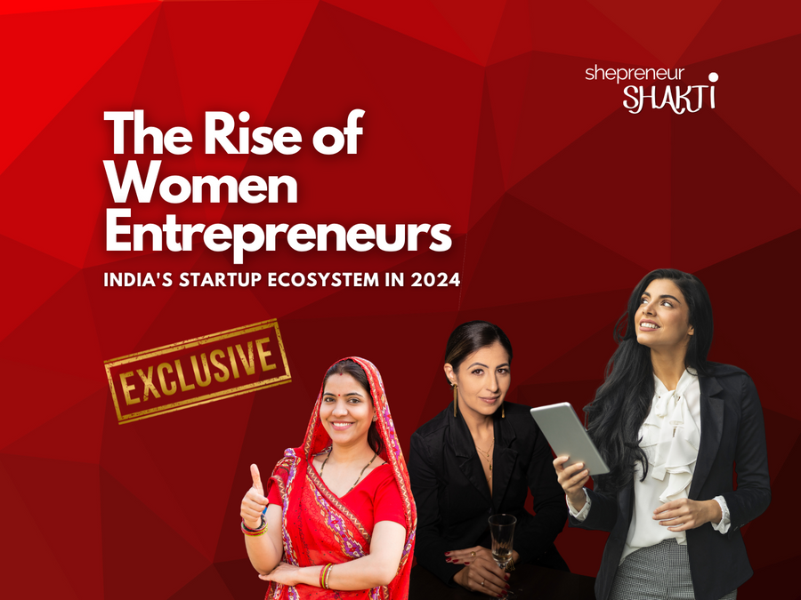 Women-Led Startups in India Attract ₹3,000+ Cr in Investments in 2024