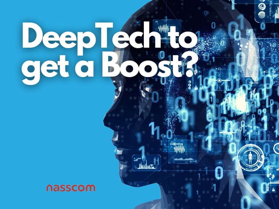 Nasscom Calls for a ₹10k Cr Push for DeepTech Startups: Reports
