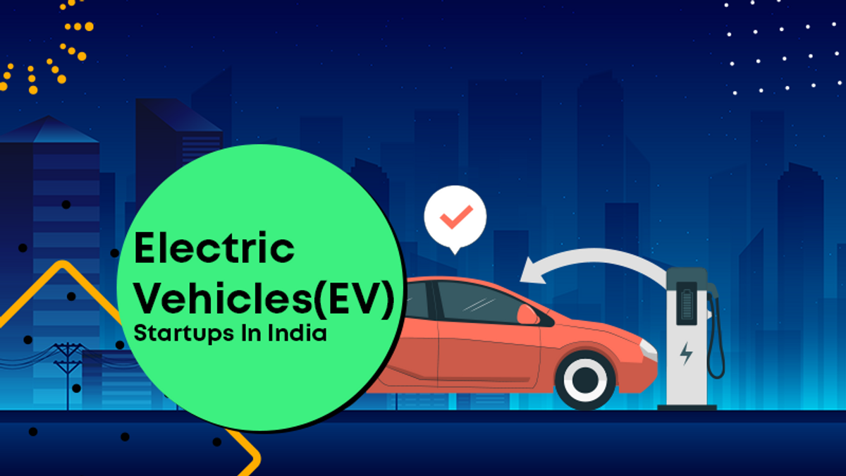 Top 20 Best Electric Vehicles (EV) Startups in India in 2025