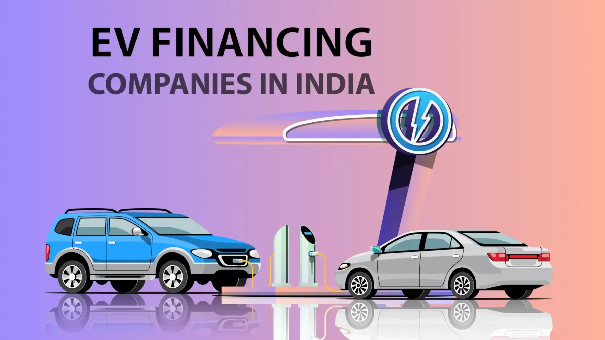Top 10 EV Financing Companies in India