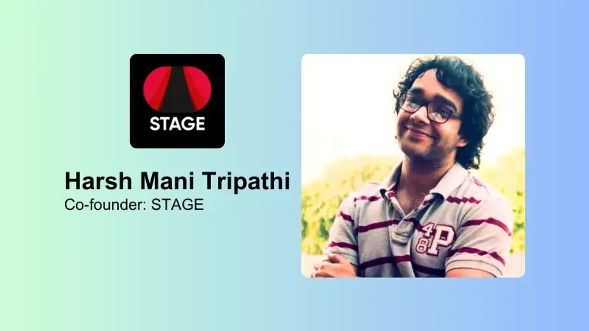 Ott Platform Stage Appoints Harsh Mani Tripathi As Cofounder