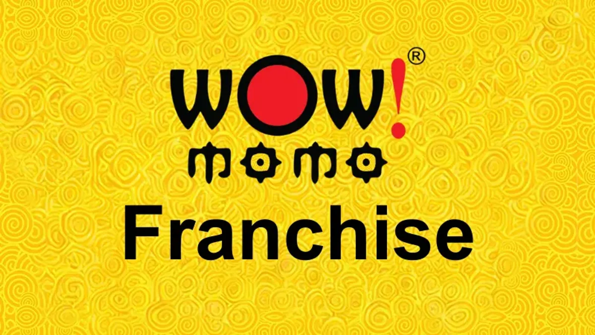 Wow! Momo Franchise Cost, Profit Margin and Application