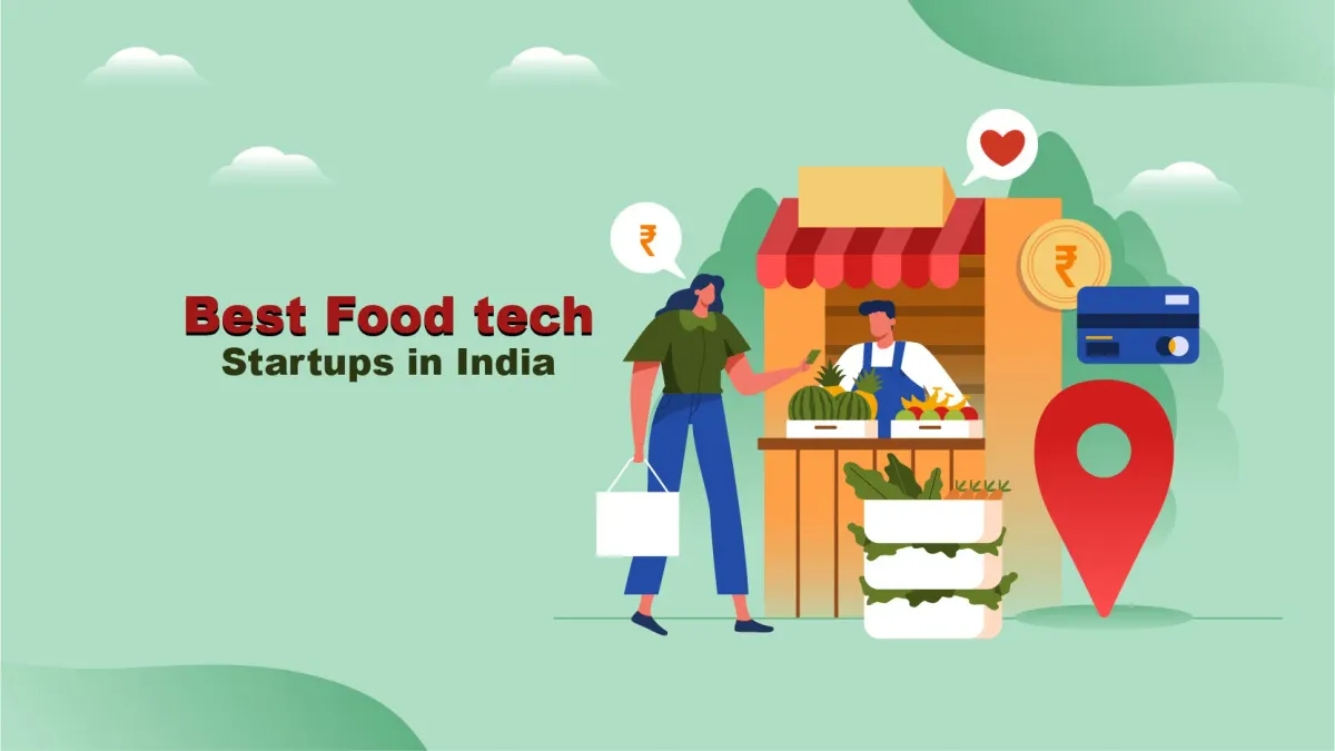 Best Food Tech Startups in India for 2025