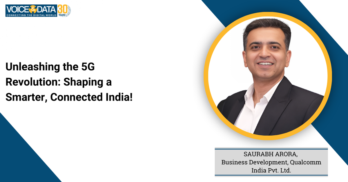 Unleashing the 5G Revolution: Shaping a Smarter, Connected India!