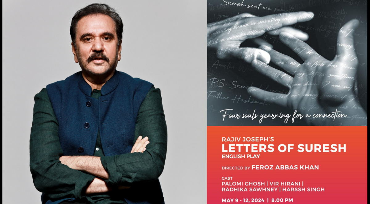 Mughal-e-Azam director Feroz Abbas Khan on bringing new play 'Letters ...