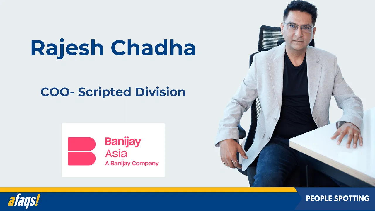 Banijay Asia promotes Rajesh Chadha as chief operating officer of the ...