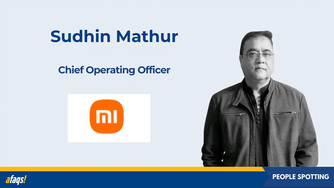Xiaomi India appoints Sudhin Mathur as chief operating officer
