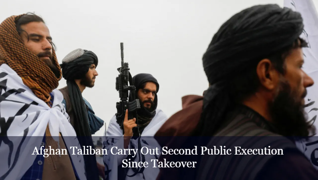 Afghan Taliban Carry Out Second Public Execution Since Takeover