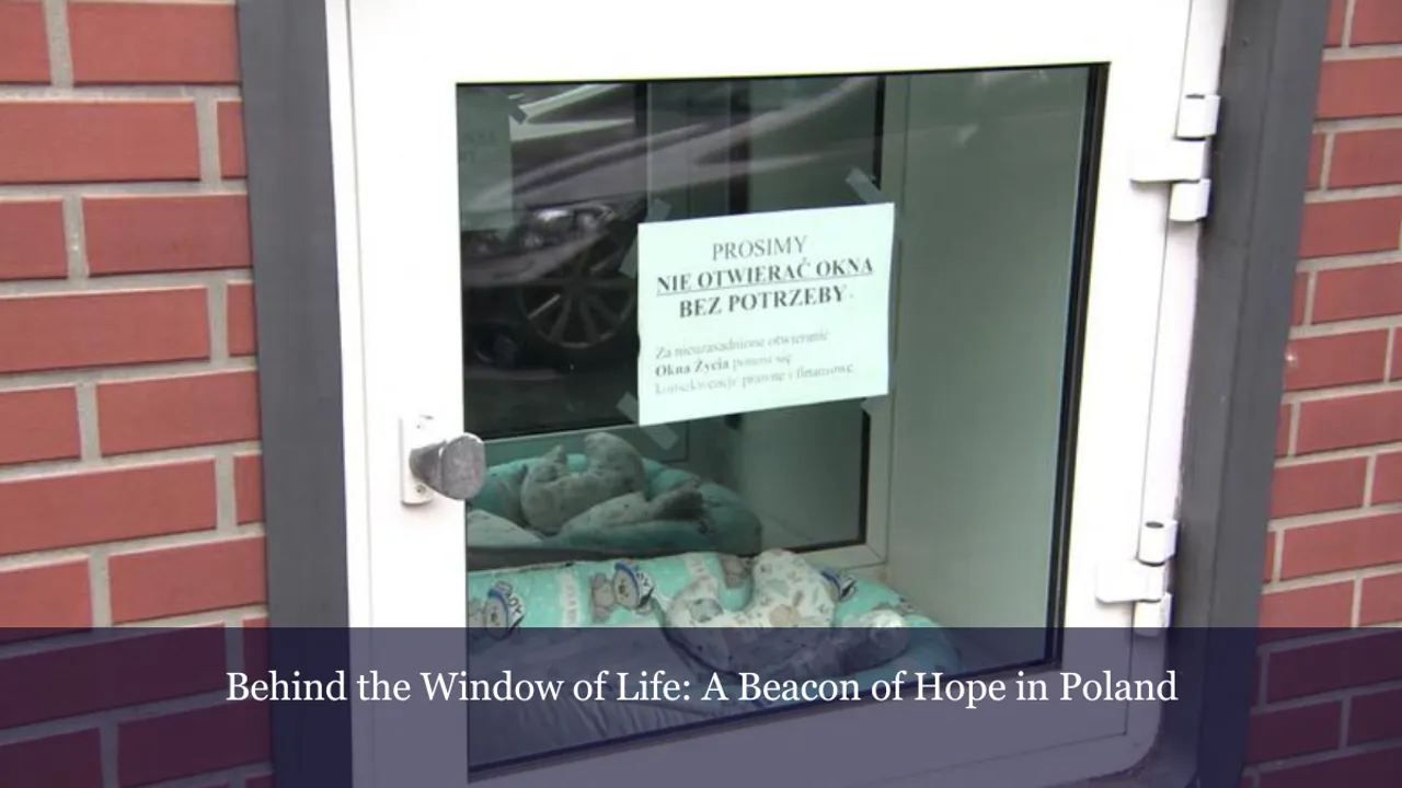 Behind the Window of Life: A Beacon of Hope in Poland