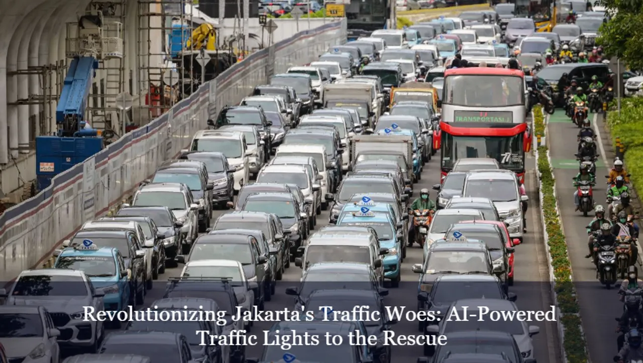 Revolutionizing Jakarta's Traffic Woes: AI-Powered Traffic Lights to ...