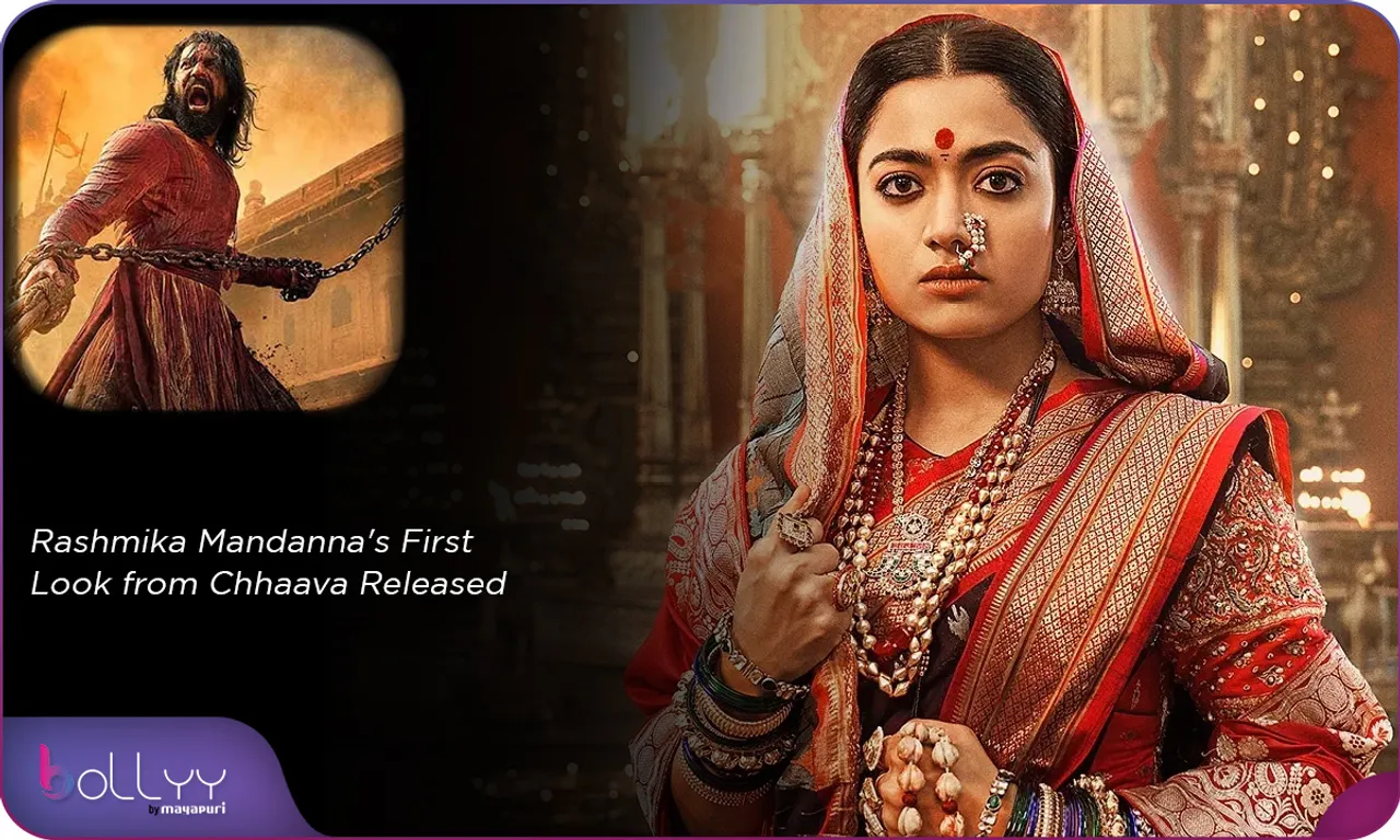 Rashmika Mandanna's First Look from Chhaava Released