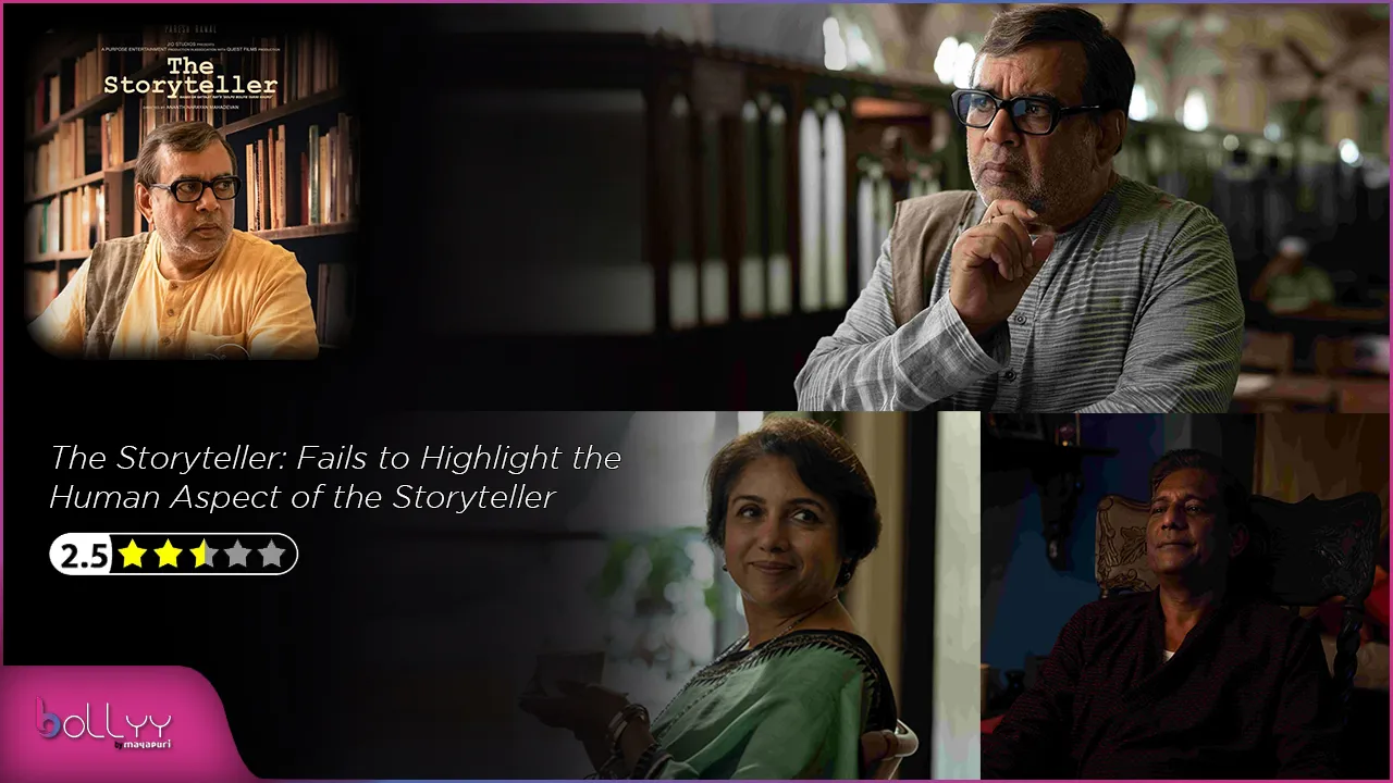 Film Review- The Storyteller: Fails to Highlight the Human Aspect of the Storyteller