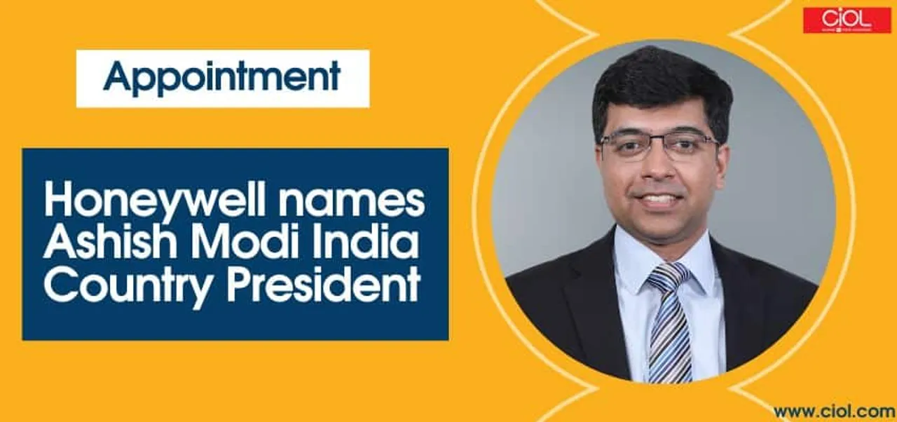 Honeywell names Ashish Modi India Country President