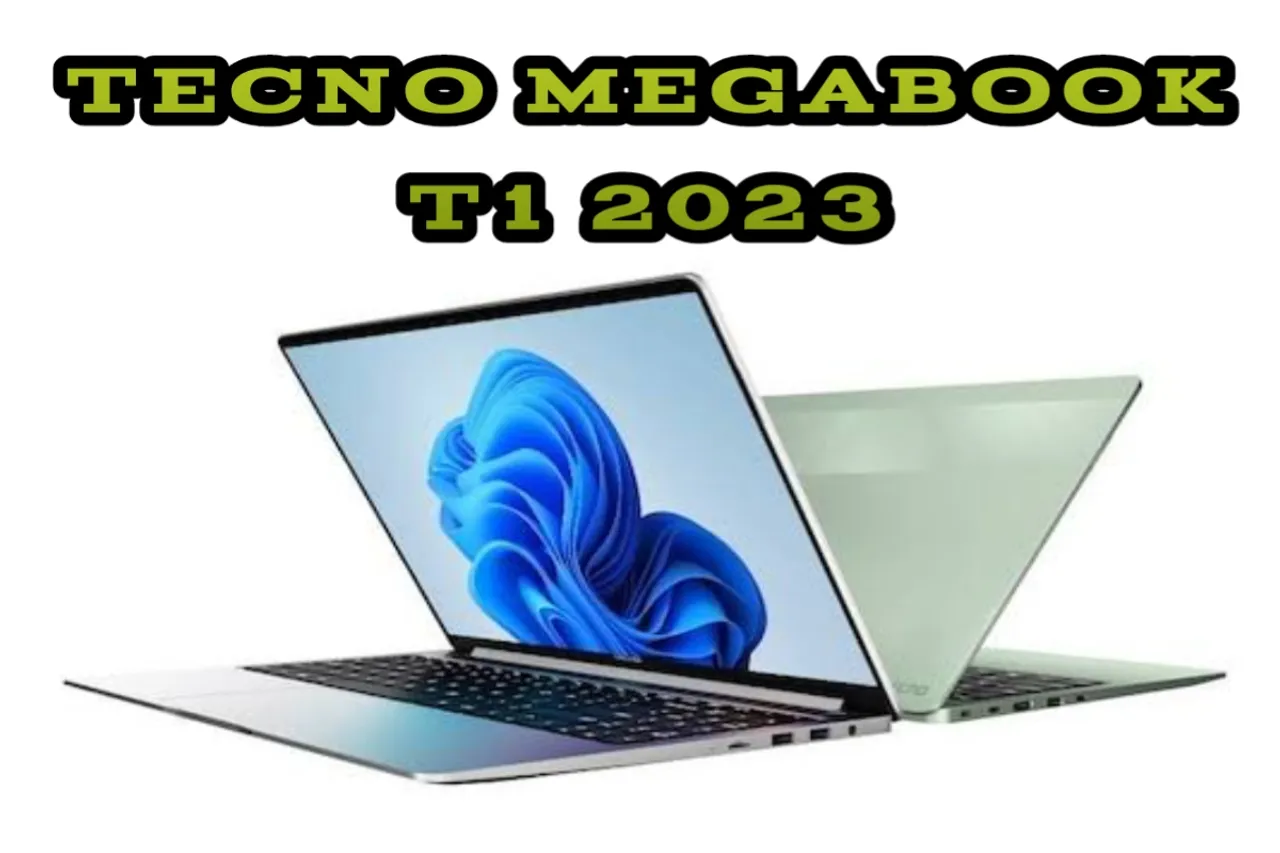 Tecno Megabook T1 laptop 2023 unveiled! Comes with 14-inch display ...