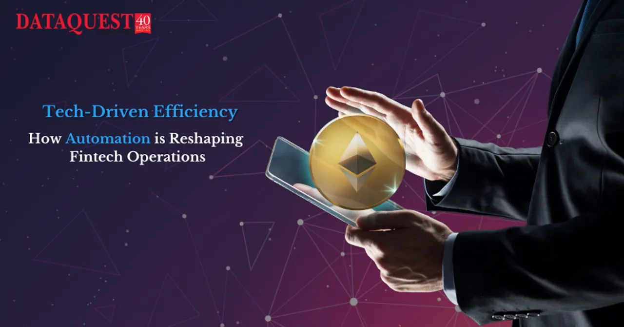 Tech-Driven Efficiency: How Automation is Reshaping Fintech Operations