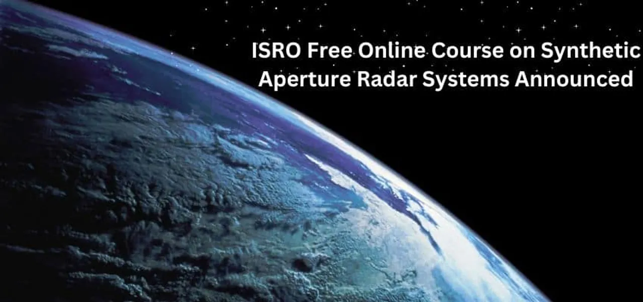 ISRO Free Online Course Announced, Students Can Apply