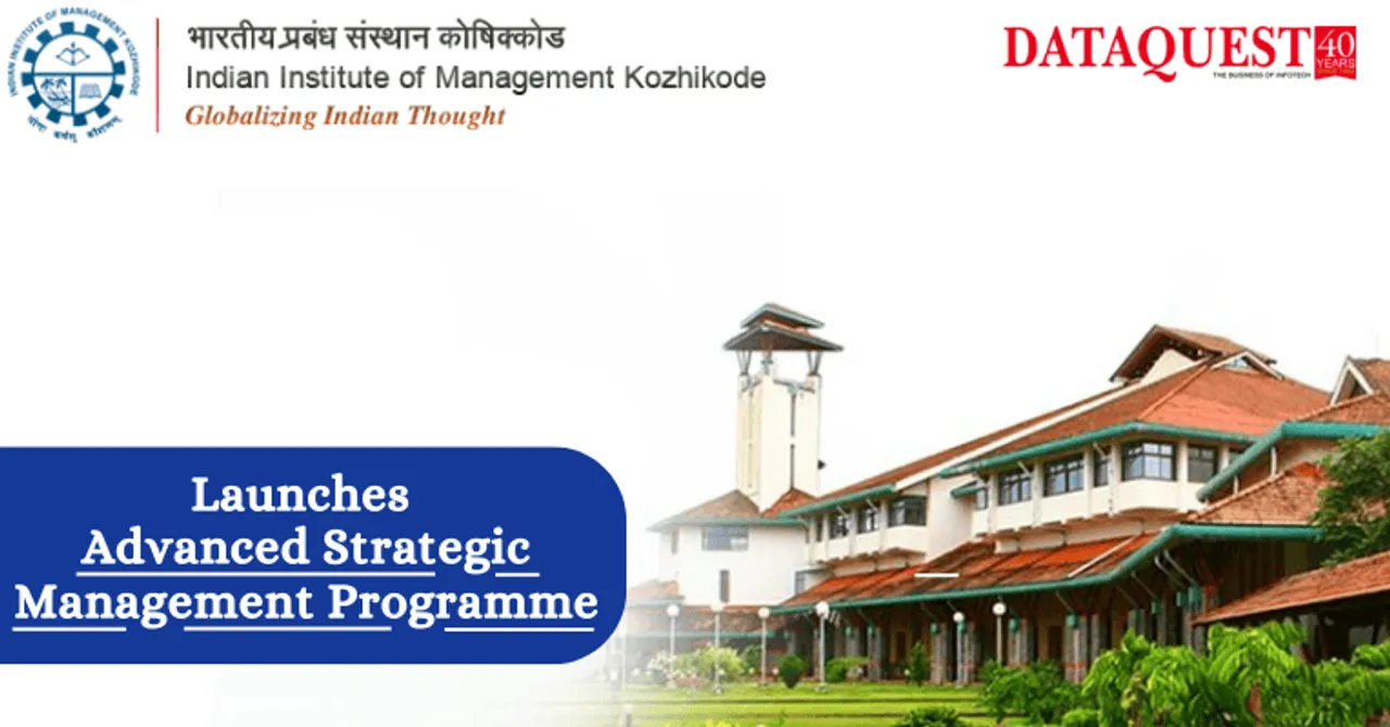 IIM Kozhikode Offers Advanced Strategic Management Program