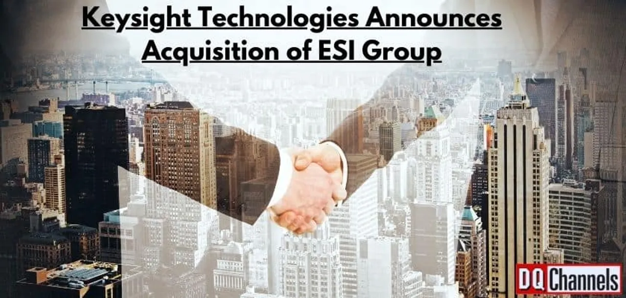 Keysight Technologies Announces Acquisition of ESI Group