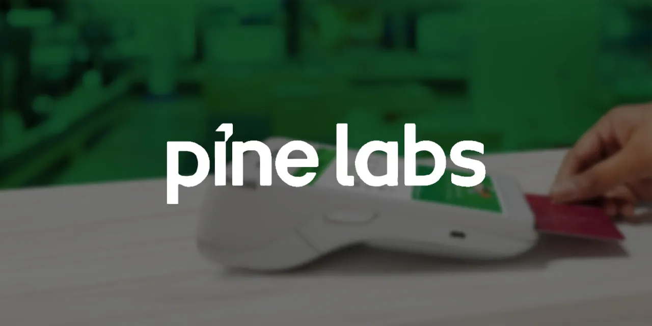 Pine Labs revenue drops 14% in FY21 as losses surge 2.64X