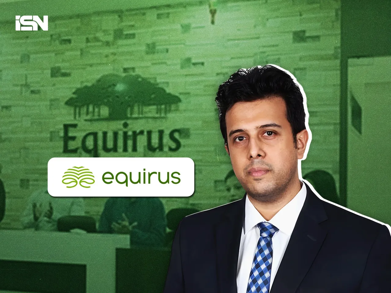 Equirus Capital appoints Sahil Shah as Chief Investment Officer and ...