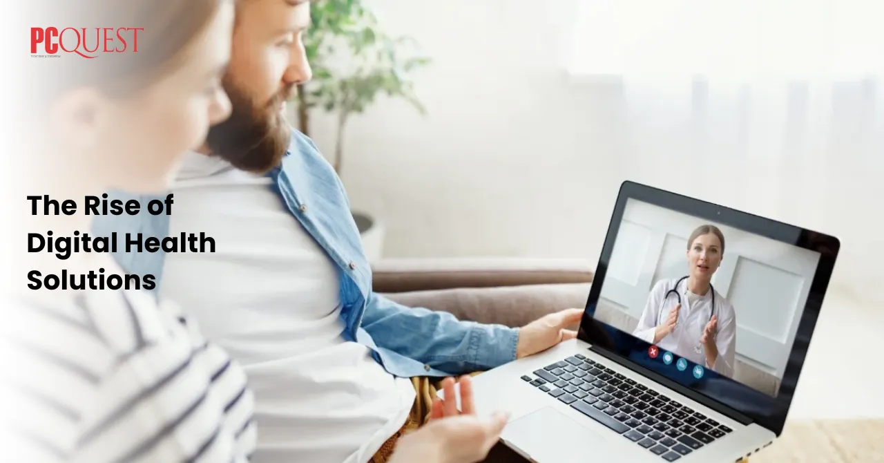 The Rise of Digital Health Solutions