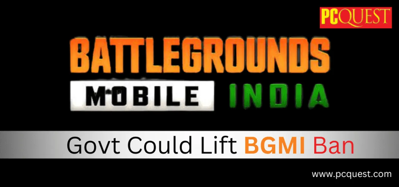 Govt Could Lift BGMI Ban, May Return at the End of 2022