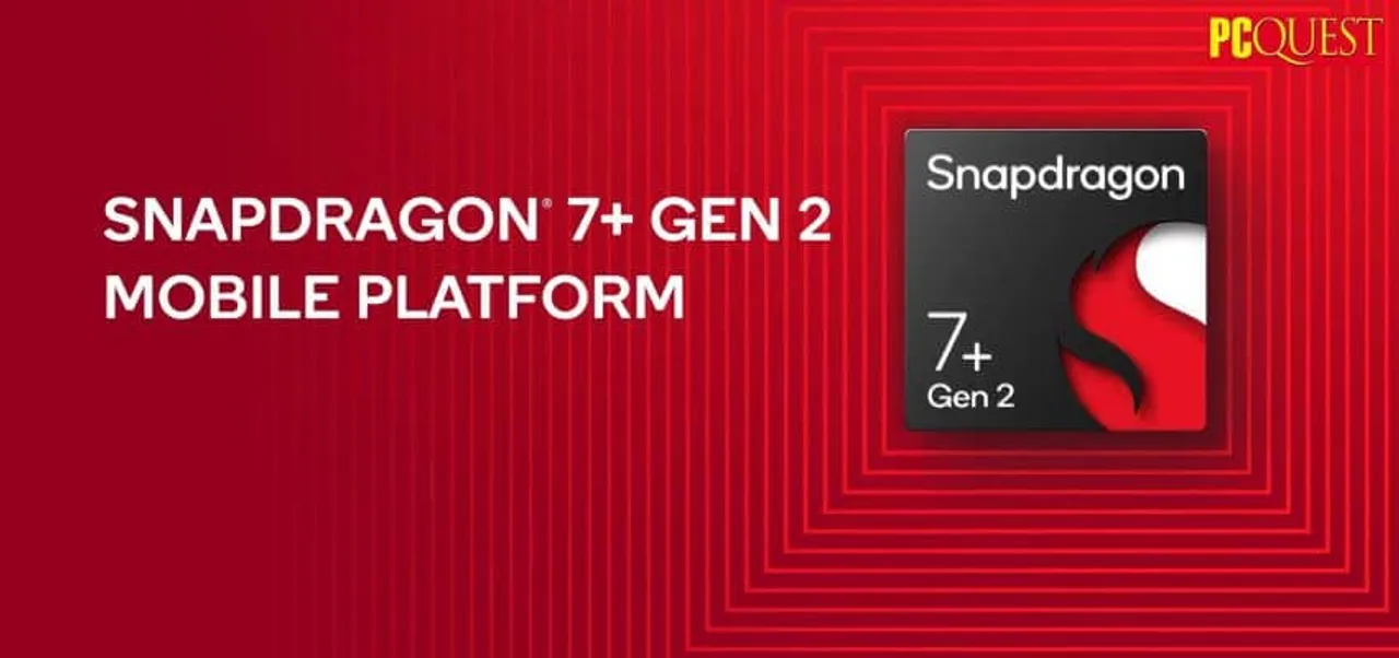 Snapdragon 7 Gen 2 Chipset From Qualcomm For Mid Range Smartphones
