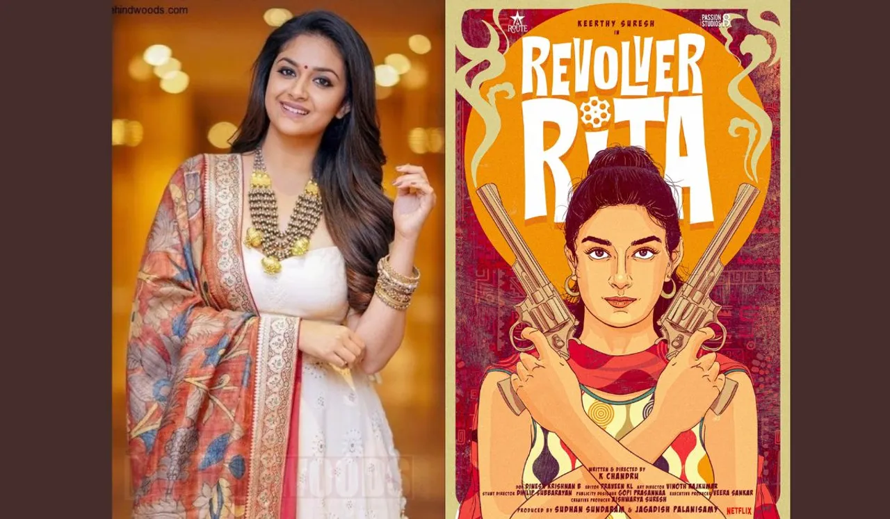 Keerthy Suresh’s Revolver Rita First Look Released; Film To Go On ...