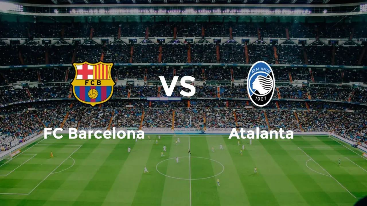 Barcelona vs. Atalanta BC: UCL Match Preview, Odds & Prediction