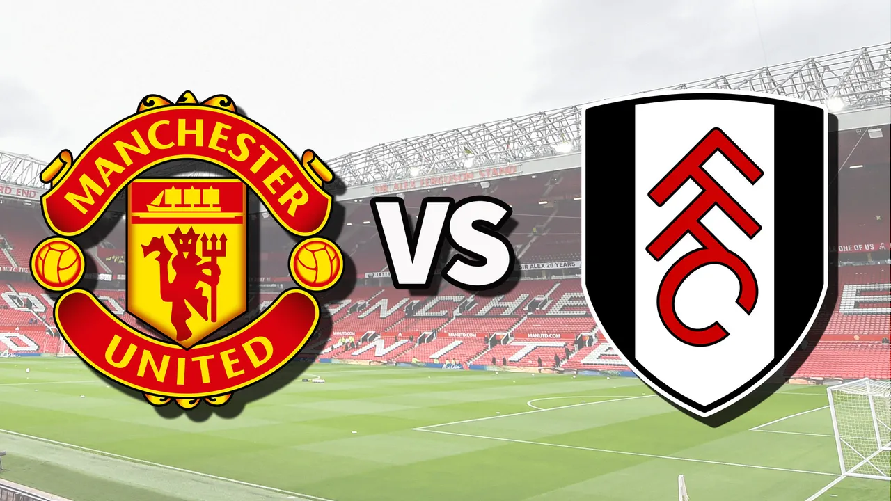 Manchester United vs Fulham: FA Cup Match Preview, Odds & Predictions