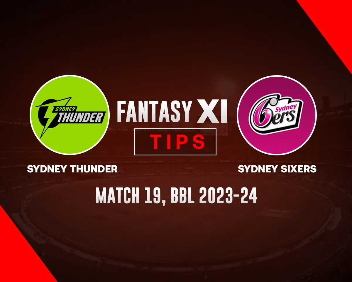 Thu Vs Six Dream11 Prediction For Todays Legends Bbl 2023 Match 19