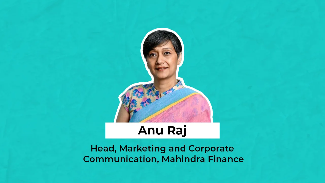 Mahindra Finance appoints Anu Raj as Head of Marketing