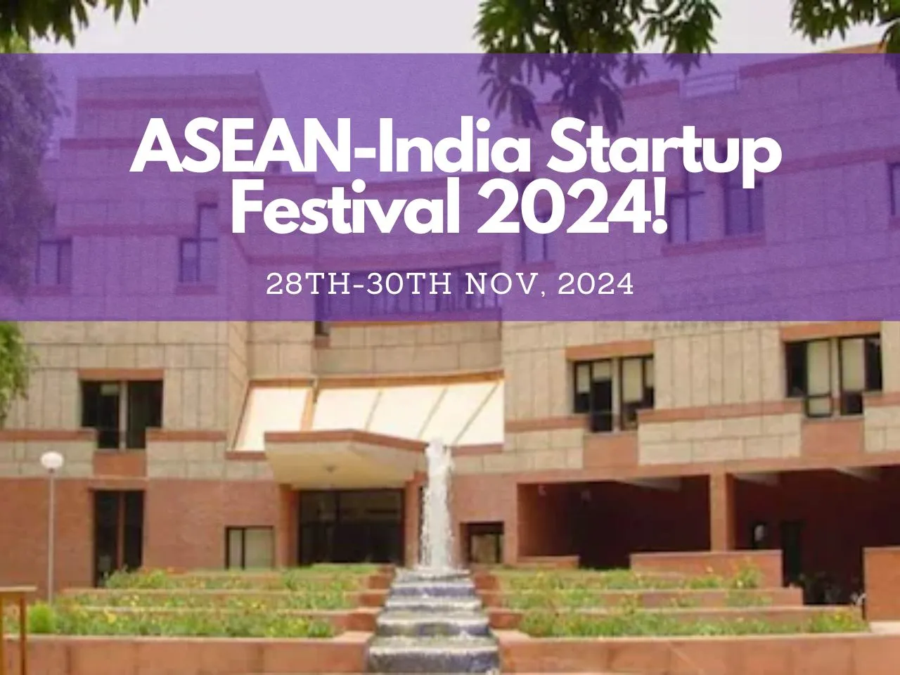 IIT Kanpur to Host ASEAN-India Startup Festival 2024, Key Details Here