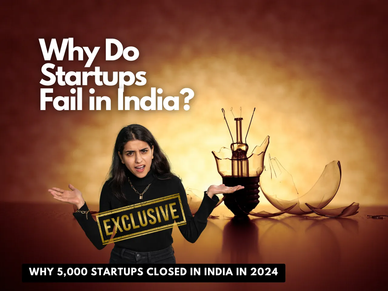 5,000 Startups Shut Down in 2024: Why Do Startups Fail in India?