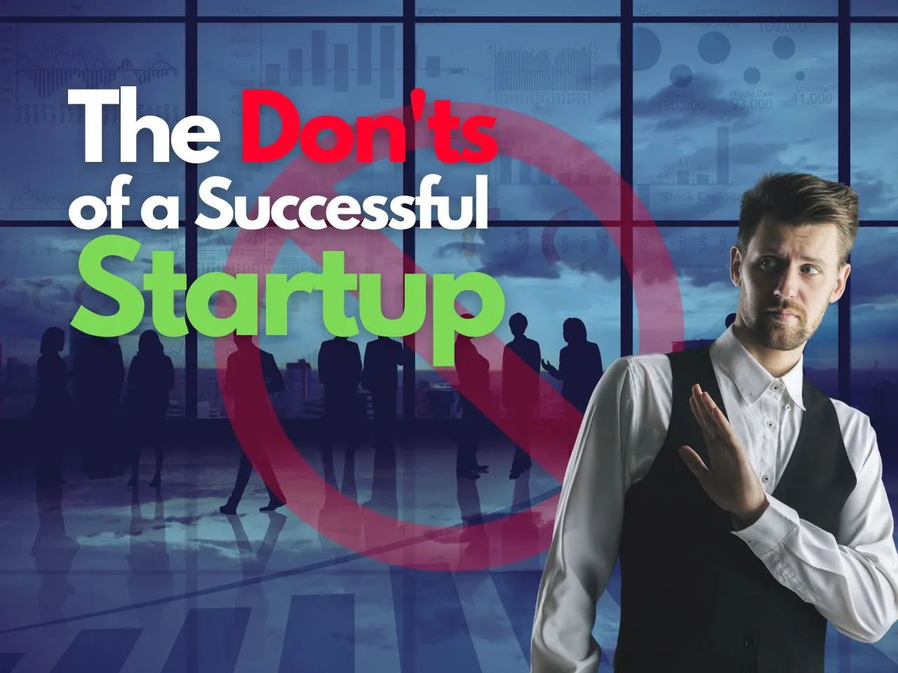 25 Reasons Investors Won't Put Money In Your Startup!